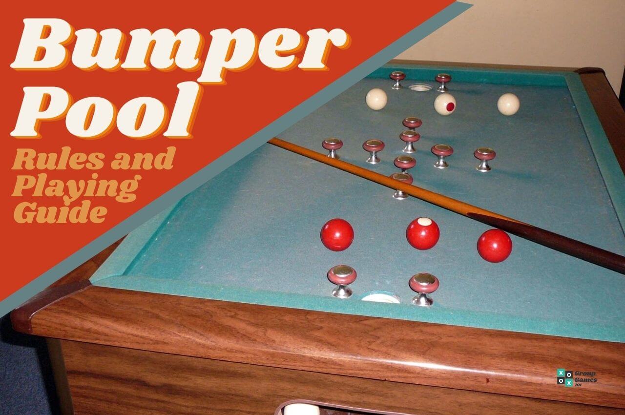 Bumper Pool Rules And Instructions On How To Play