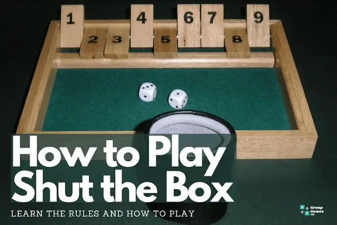 Shut The Box Rules Scoring And How To Play Group Games 101