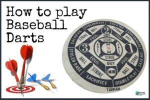 Baseball Darts Rules: Learn How to Play Baseball Darts