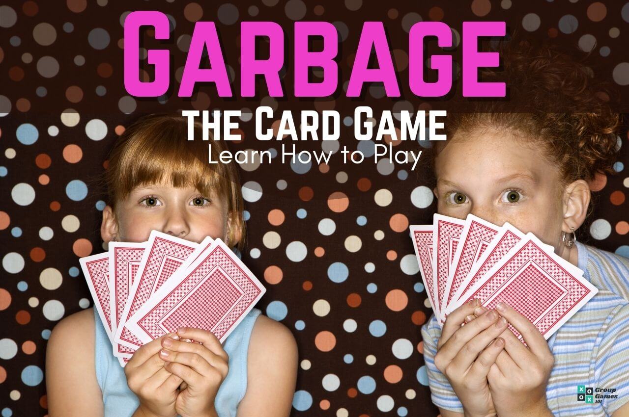 How To Play Garbage Trash The Card Game Group Games 101