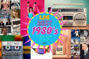 126 Best 1980's Trivia Questions (and Answers) | Group games 101
