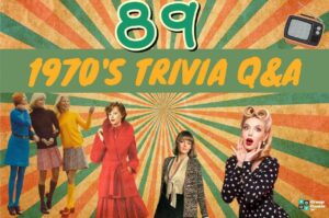 89 Best 1970's Trivia Questions (and Answers) | Group Games 101