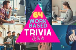 64 Work Trivia Questions (and Answers) | Group Games 101
