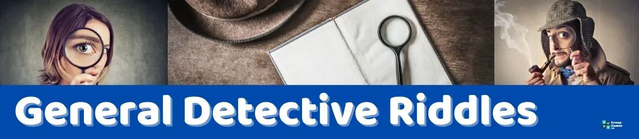 37 Detective Riddles (with Answers) - Group Games 101