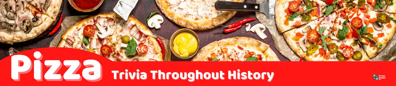 55 Pizza Trivia Questions (and Answers) | Group Games 101