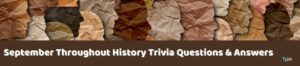 59 September Trivia Questions (and Answers) | Group Games 101