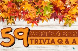 59 September Trivia Questions (and Answers) | Group Games 101