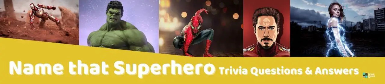 47 Superhero Trivia Questions (and Answers) | Group Games 101