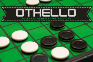 Othello: Rules and How to Play | Group Games 101