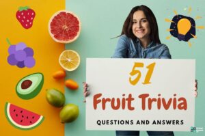 51 Fruit Trivia Questions (and Answers) | Group Games 101