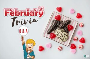39 February Trivia Questions (and Answers) | Group Games 101