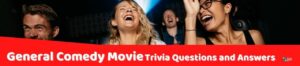 33 Comedy Movie Trivia Questions (and Answers) | Group Games 101