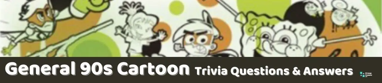 37 90's Cartoon Trivia Questions (and Answers) | Group Games 101