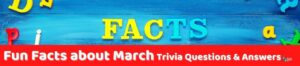 37 March Trivia Questions (and Answers) | Group Games 101