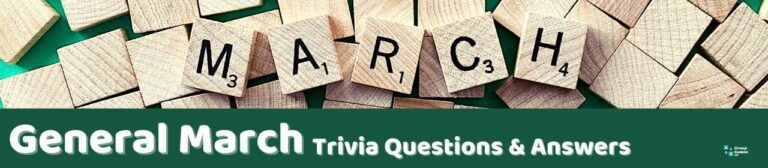 37 March Trivia Questions (and Answers) | Group Games 101