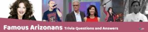 43 Arizona Trivia Questions (and Answers) | Group Games 101