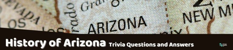 43 Arizona Trivia Questions (and Answers) | Group Games 101