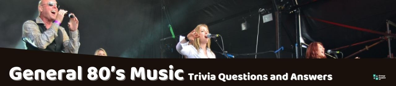 35 Great 80's Music Trivia Questions (and Answers)
