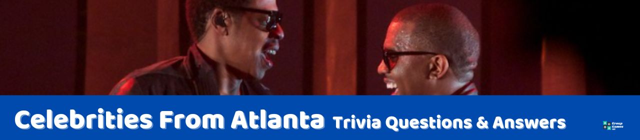 31 Atlanta Trivia Questions (and Answers) | Group Games 101