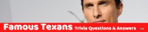 51 Texas Trivia Questions (and Answers) | Group Games 101