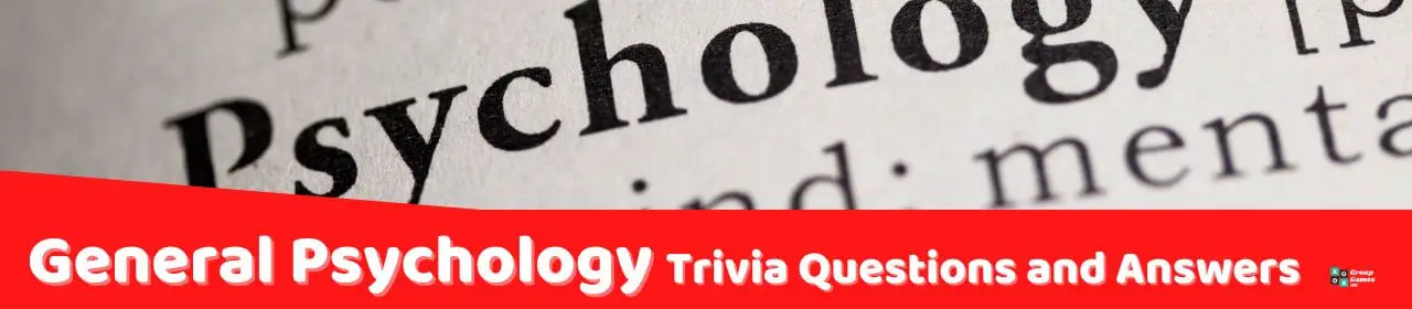 51 Psychology Trivia Questions (and Answers) | Group Games 101