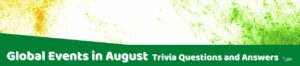 39 August Trivia Questions (and Answers) | Group Games 101