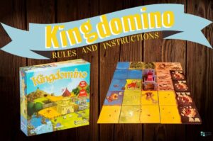 Kingdomino: Rules and How to Play | Group Games 101