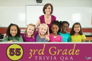 55 Fun 3rd Grade Trivia Questions (and Answers) | Group Games 101