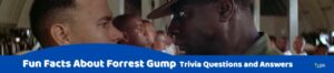 43 Forrest Gump Trivia Questions (and Answers) | Group Games 101