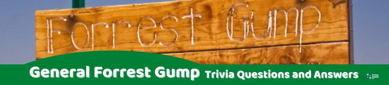43 Forrest Gump Trivia Questions (and Answers) | Group Games 101