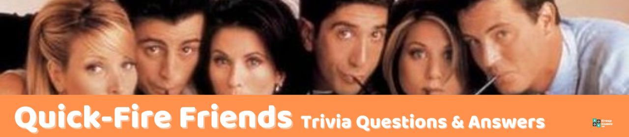 200+ Friends Trivia Questions (and Answers) | Group Games 101