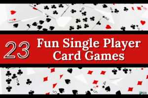 23 Single Player Card Games to Play (Ultimate List)
