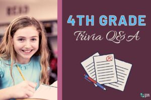 55 Fun 4th Grade Trivia Questions (and Answers) | Group Games 101