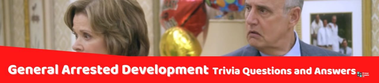 30 Arrested Development Trivia Questions (and Answers)