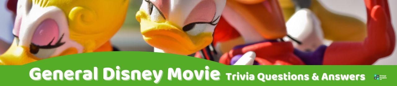 43 Disney Movie Trivia Questions (and Answers) | Group Games 101