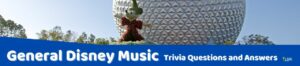 35 Disney Music Trivia Questions (and Answers) | Group Games 101