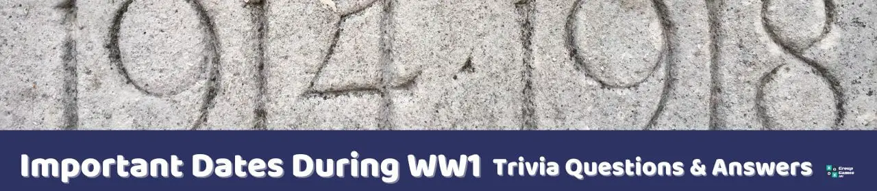 35 WW1 Trivia Questions (and Answers) | Group Games 101