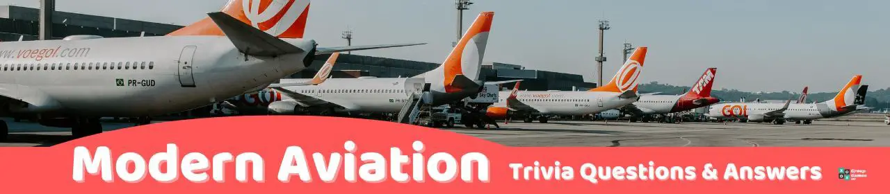 47 Aviation Trivia Questions (and Answers) | Group Games 101