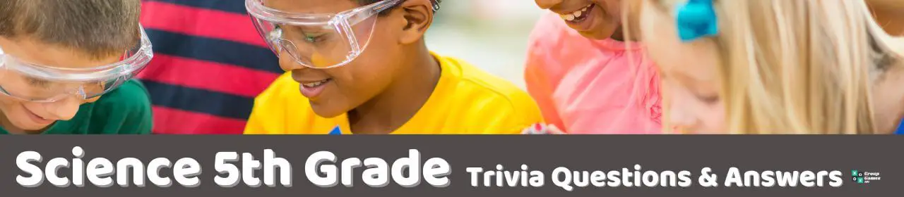 47 Fun 5th Grade Trivia Questions (and Answers) | Group Games 101