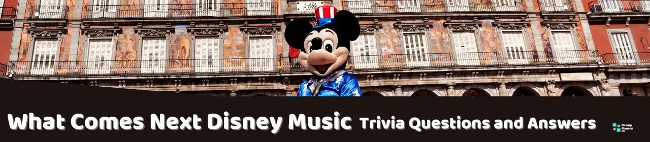 35 Disney Music Trivia Questions (and Answers) | Group Games 101