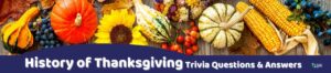 47 Thanksgiving Trivia Questions (and Answers) | Group Games 101