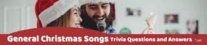 37 Christmas Songs Trivia Questions (and Answers)