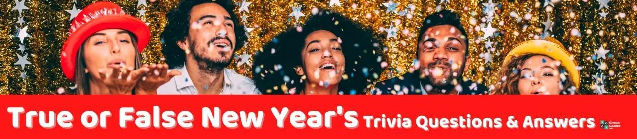31 New Year's Trivia Questions (and Answers) | Group Games 101