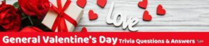29 Valentine's Day Trivia Questions (and Answers) | Group Games 101