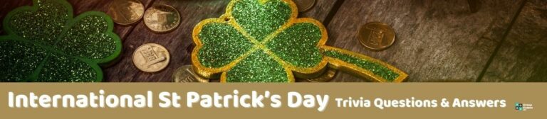 37 St Patrick's Day Trivia Questions (and Answers)