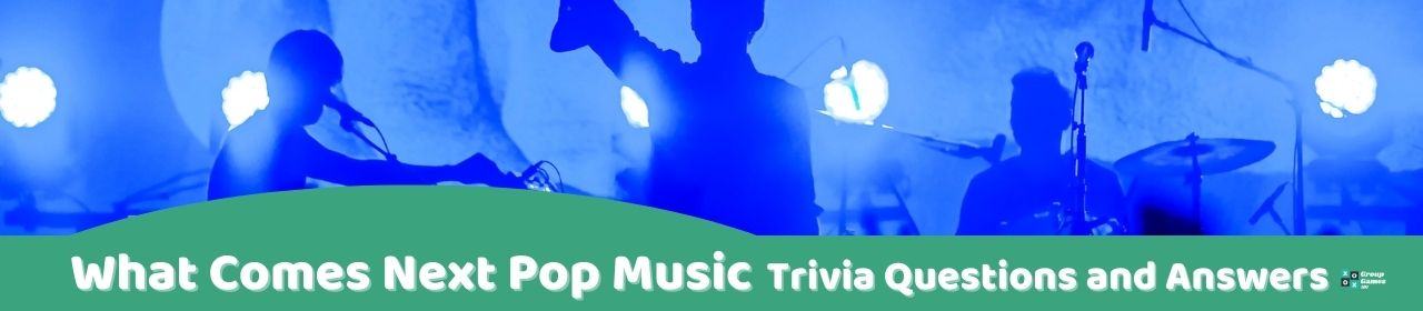 65 Pop Music Trivia Questions (and Answers) | Group Games 101