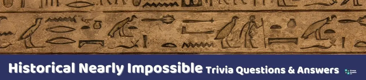 35 Nearly Impossible Trivia Questions And Answers Group Games 101