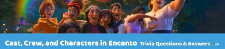 45 Encanto Trivia Questions (and Answers) | Group Games 101
