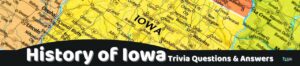 39 Iowa Trivia Questions (and Answers) | Group Games 101