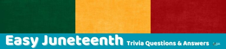 39 Juneteenth Trivia Questions (and Answers) | Group Games 101